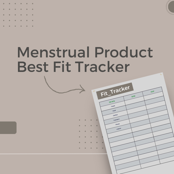 The Best Fit Kit – PeriodBuddy